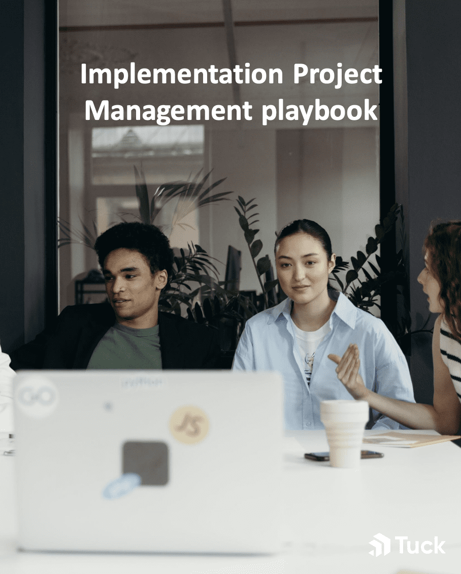 Implementation Management Playbook | Tuck Consulting Group